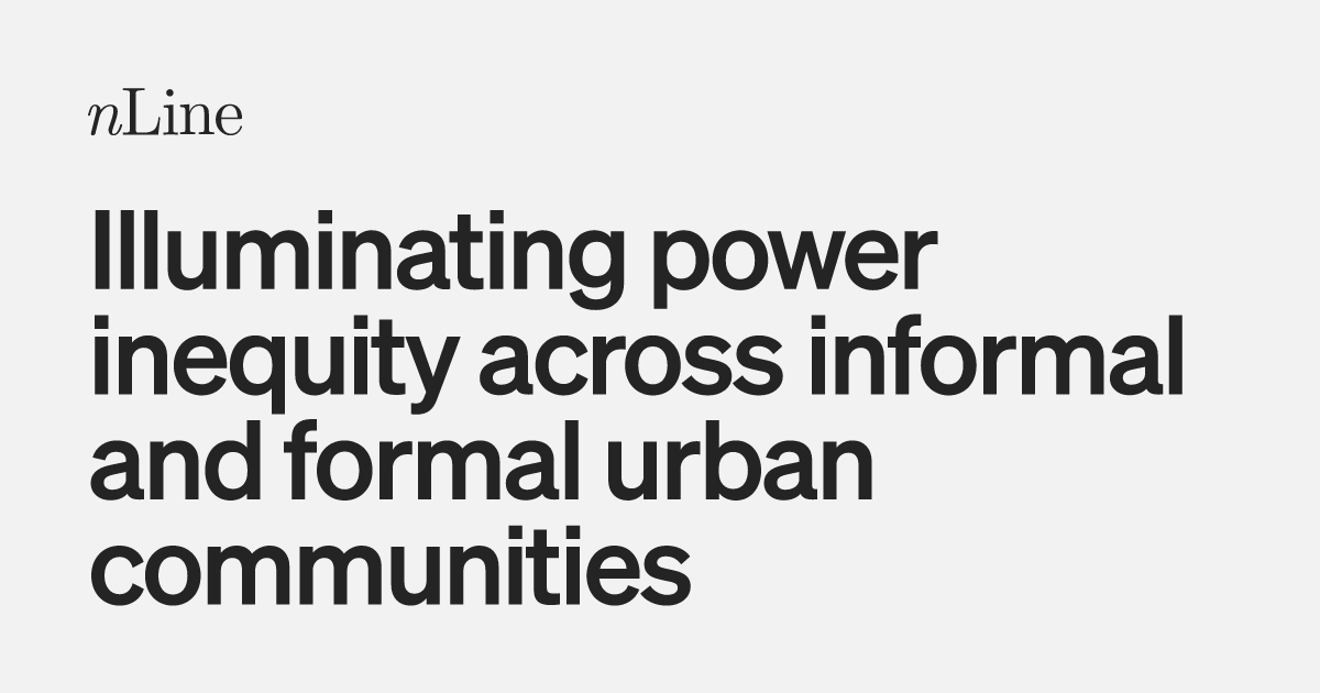 Illuminating power inequity across informal and formal urban ...